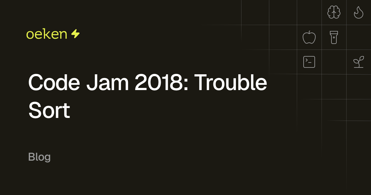Code Jam 2018: Trouble Sort